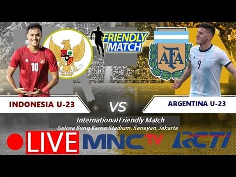 Disiarkan Pukul Sore Ini Jadwal Pertandingan Timnas U Vs