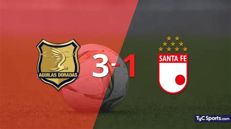Águilas Doradas Rionegro vs Santa Fe en vivo seguí el partido minuto