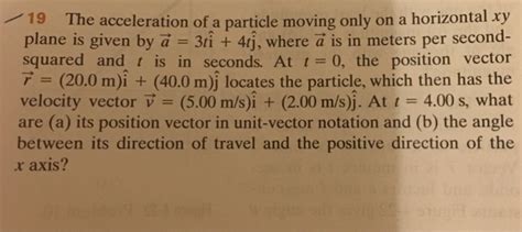 solved 11 a particle that is moving in an xy plane has a