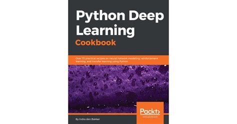 python deep learning cookbook [book]
