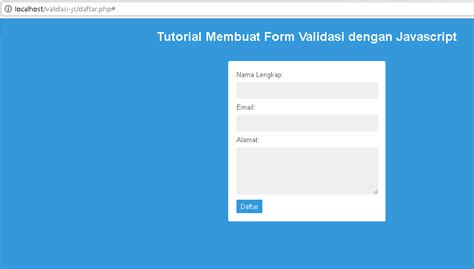 tutorial membuat form validasi dengan javascript