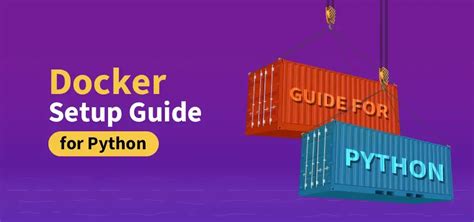 setting up docker for python projects a step by step guide geeksforgeeks