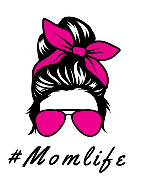 Free Messy Bun Mom Life Svg Design Romney Ridge Farms And Crafts