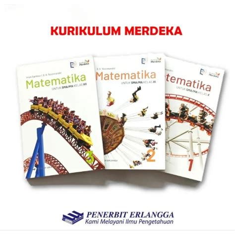 Jual ORIGINAL MATEMATIKA SMA MA KELAS X XI XII KURIKULUM MERDEKA