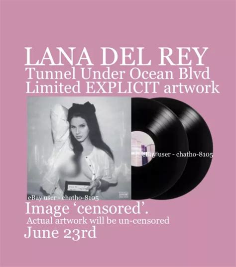 Lana Del Rey Tunnel Under Ocean Blvd Uncensored Explicit Cover Art Lp