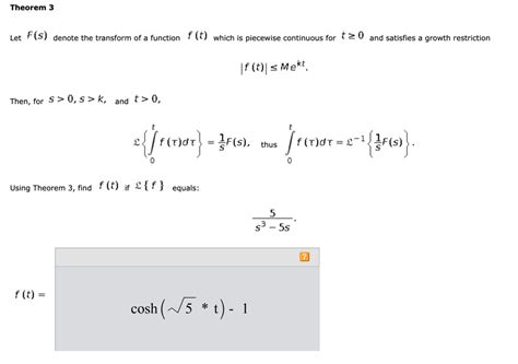 solved theorem 3 let f s denote the transform of a function