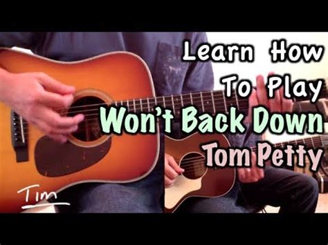 Tom Petty Won T Back Down Guitar Lesson Chords And Tutorial YouTube