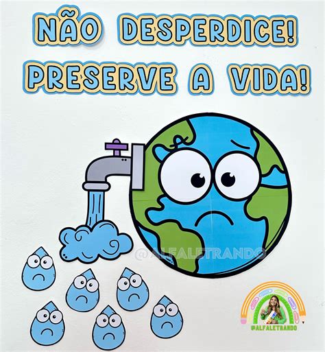Projeto Dia Mundial da Água Lojinha Alfaletrando Andressa Marchioti