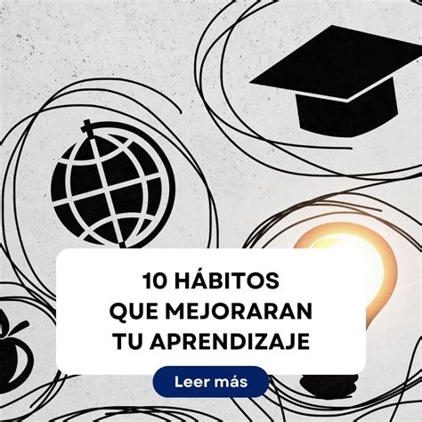 Conoce cuáles los 5 mejores hábitos que puedes tener siendo estudiante