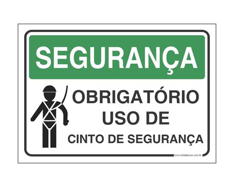 Onde comprar Placa de Segurança Uso Obrigatório de Cinto de Segurança