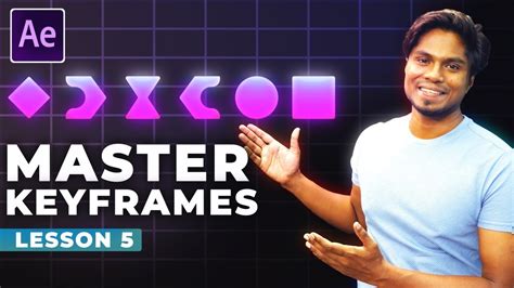 Master Keyframes In After Effects After Effects Course Lesson 5