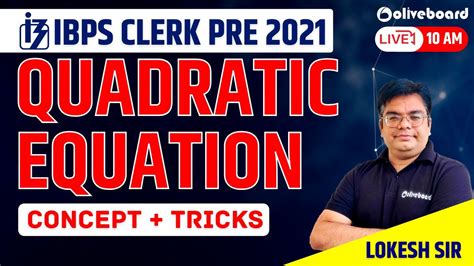 IBPS Clerk 2021 Quadratic Equation For IBPS Clerk Basic Concept