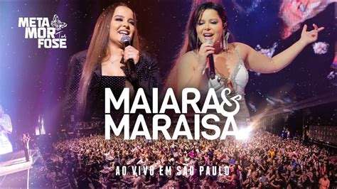 Maiara e Maraisa Ao Vivo Em São Paulo 2023 Show Completo YouTube
