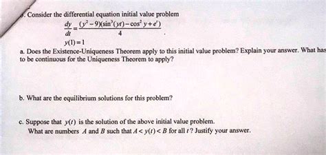 solved consider the differential equation initial value problem 9 sin cos y e y 1 does the