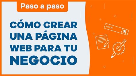 C Mo Crear Una P Gina Web Para Tu Negocio Paso A Paso Youtube