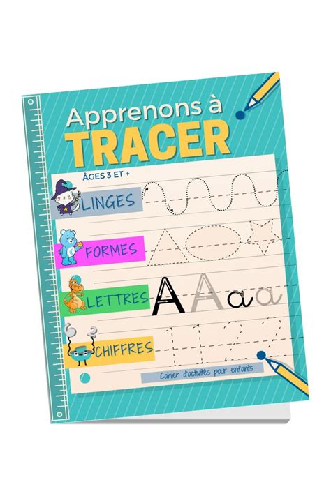 Apprenons à tracer Lignes Formes Lettres et chiffres Cahier d