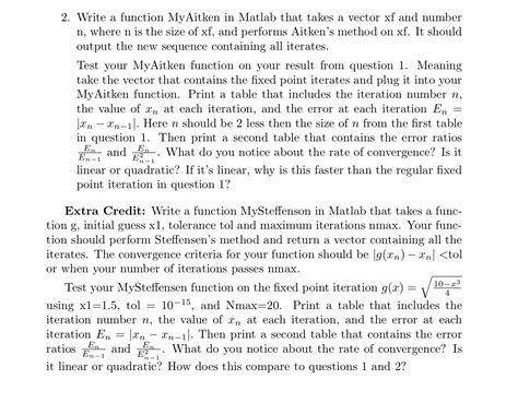 solved 2 write a function myaitken in matlab that takes a