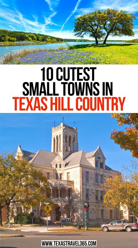 10 Cutest Small Towns In Texas Hill Country Artofit
