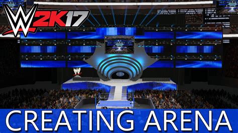 Wwe K Create An Arena Huge Smackdown Arena Youtube