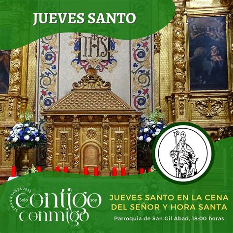 Jueves Santo en la Cena del Señor y Hora Santa en nuestra Parroquia
