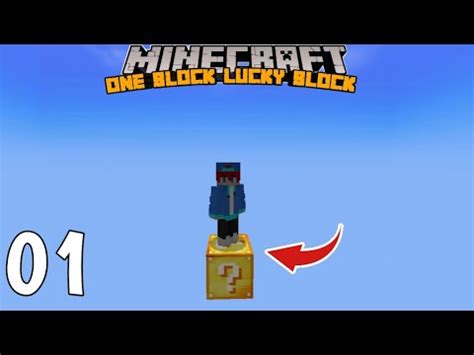 ជវតនលដដនសណង Part 01 Minecraft Oneblock Lucky Block YouTube