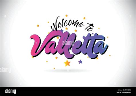 Valletta Welcome To Word Text With Purple Pink Handwritten Font And