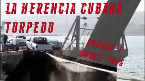 60 SECOND CIGAR REVIEW La Herencia Cubana Torpedo