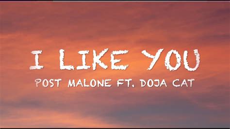 Post Malone I Like You Lyrics Ft Doja Cat YouTube