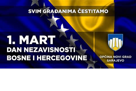 Čestitka povodom Dana nezavisnosti BiH Općina Novi Grad Sarajevo