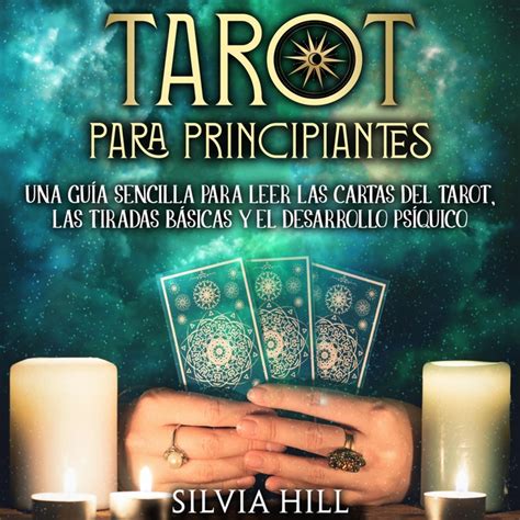 Tarot para principiantes Una guía sencilla para leer las cartas del