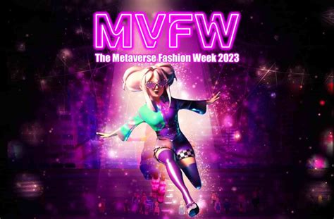 Decentraland Is Launching The Metaverse Fashion Week 2023