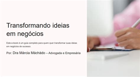 Transformando ideias em negócios ISCF USA Marcia Machado Hotmart