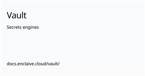 Secrets Engines Vault