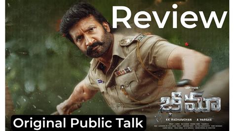 Bhimaa Movie Review Bhimaa Review Bhimaa Movie Public Talk