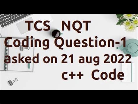 Tcs Nqt Advance Coding Question Explanation In C Tcs Nqt