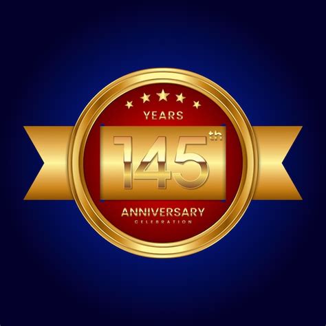 Premium Vector 145th Anniversary Logo With Badge Style Anniversary
