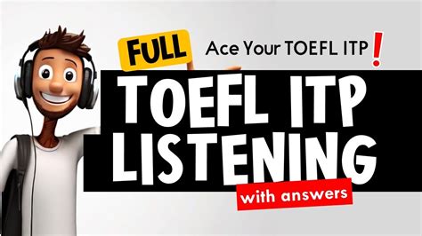 Full TOEFL ITP Listening Test With Answers Practice And Improve Ace