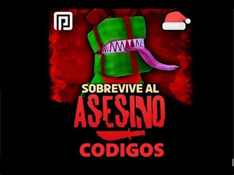 Sobrevive Al Asesino Roblox Codigos 2022 Diciembre Survive The Killer