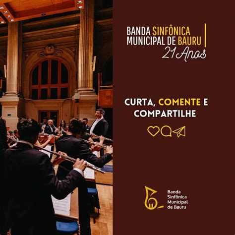 Concerto de aniversário de 21 anos da Banda Sinfônica de Bauru acontece