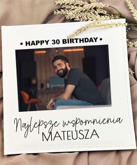 Prezent Na Urodziny Dla Niego Album Na Zdj Cia Z Personalizacj