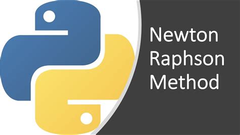 newton raphson method in python numerical methods youtube