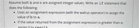 solved assume both b and c are assigned integer values
