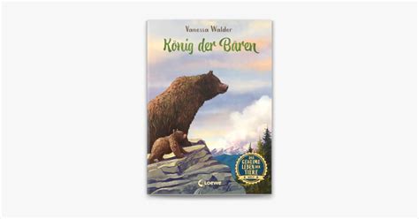Das geheime Leben der Tiere Wald Band 2 König der Bären on Apple