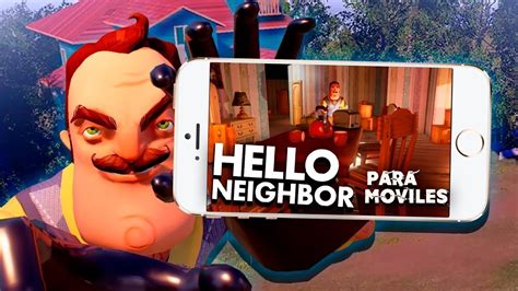 Descarga Hello Neighbor Gratis Para Android YouTube