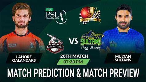 LHQ Vs MS PSL 2023 20th Match Prediction Lahore Qalandars Vs Multan