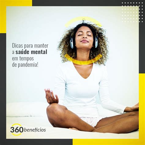 Dicas para cuidar da Saúde Mental 360 Benefícios