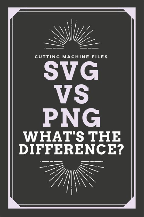 The Difference Between SVG And PNG File Types My Designs In The Chaos