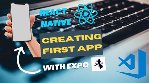 Create Your First React Native App With Expo 2023 YouTube