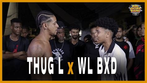 THUG L X WL BXD SEMIFINAL 168ª EDIÇÃO Roda Cultural da Rocinha