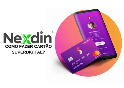 Como Solicitar o Cartão Superdigital Aproveite seus Serviços